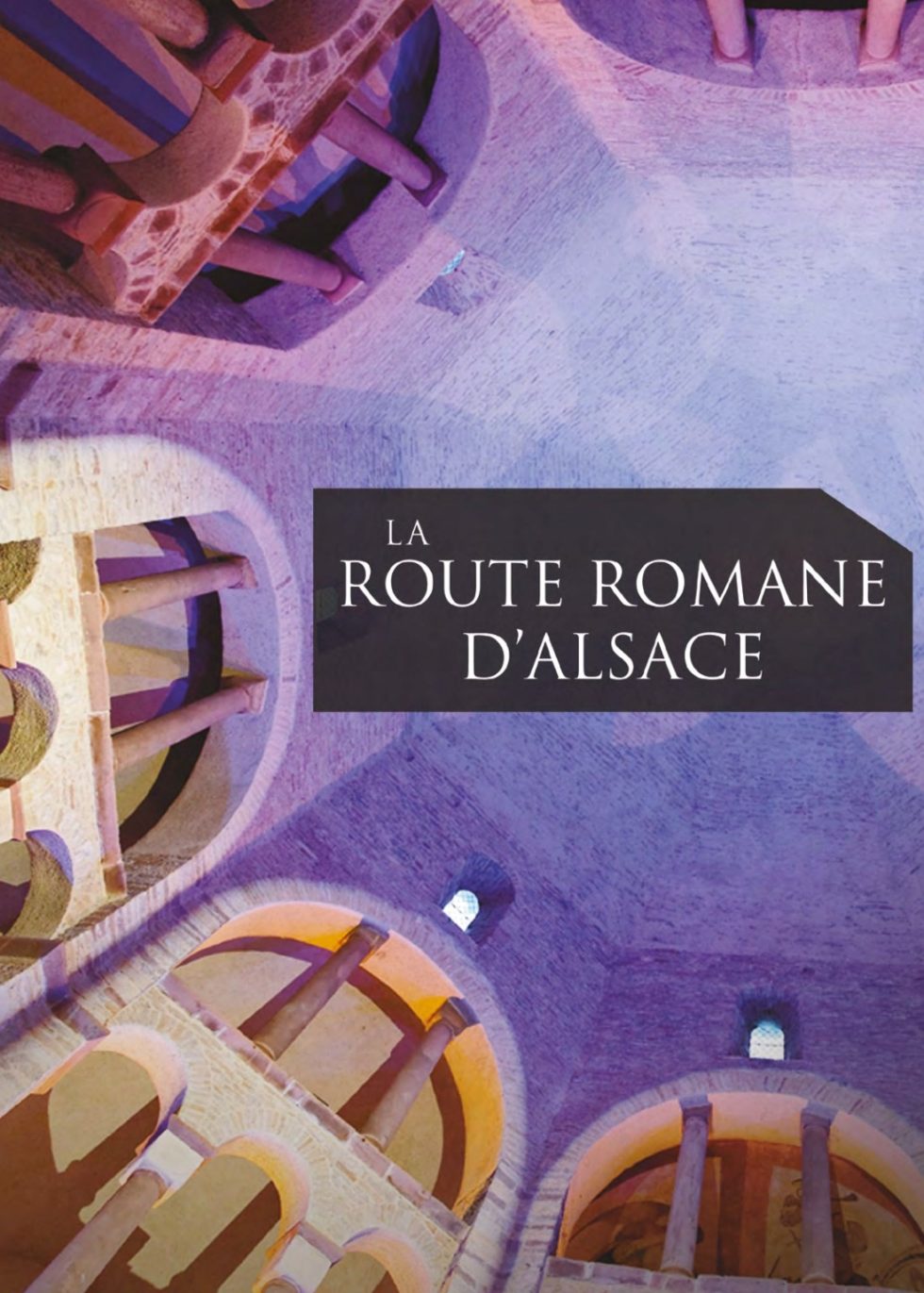 Route Romane d'Alsace | Les plus beaux sites du patrimoine médiéval